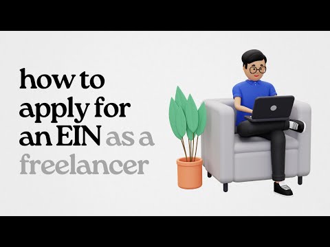 how to apply for an EIN as a freelancer (STEP-BY-STEP walkthrough)