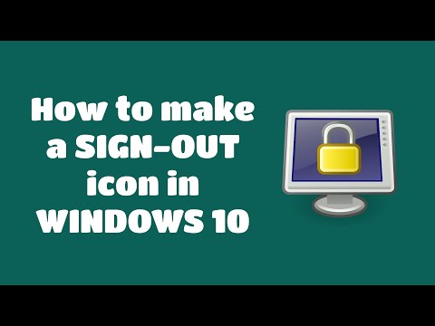 How to make a Sign Out icon for your Windows 10 desktop