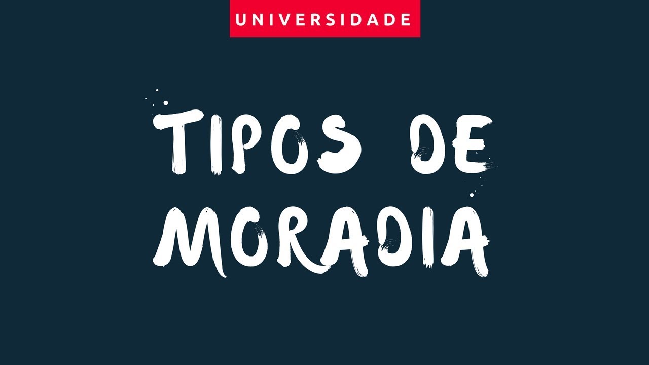 TIPOS DE MORADIA PRÓXIMOS A UNIVERSIDADE