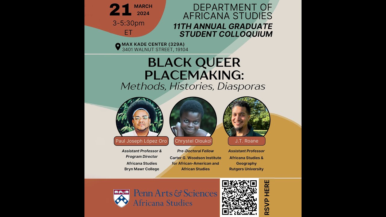 Africana Studies 11th Annual Graduate Student Colloquium: Black Queer Placemaking