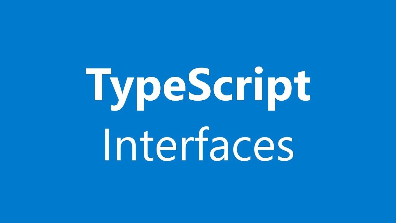 Learn TypeScript #4, Interfaces
