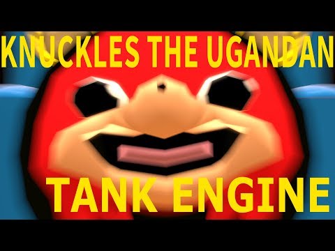 Steam Community :: Video :: Knuckles the Ugandan Tank Engine (Thomas ...