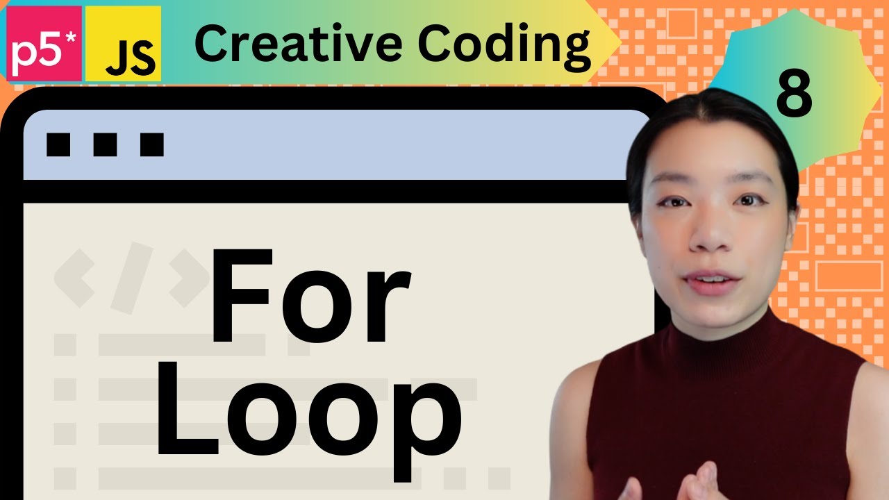 For Loop - Creative Coding with p5.js
