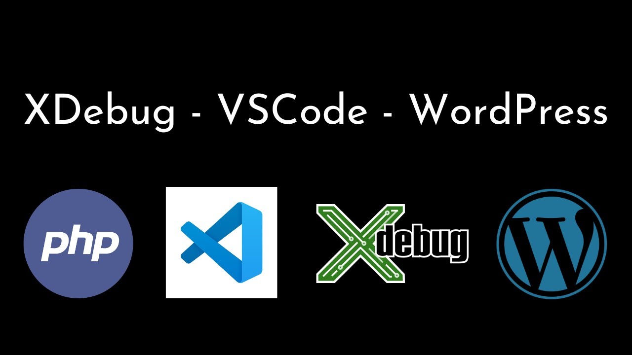 How to Set Up XDebug on VSCode for PHP Development: A Step-by-Step Guide | PHP | WordPress
