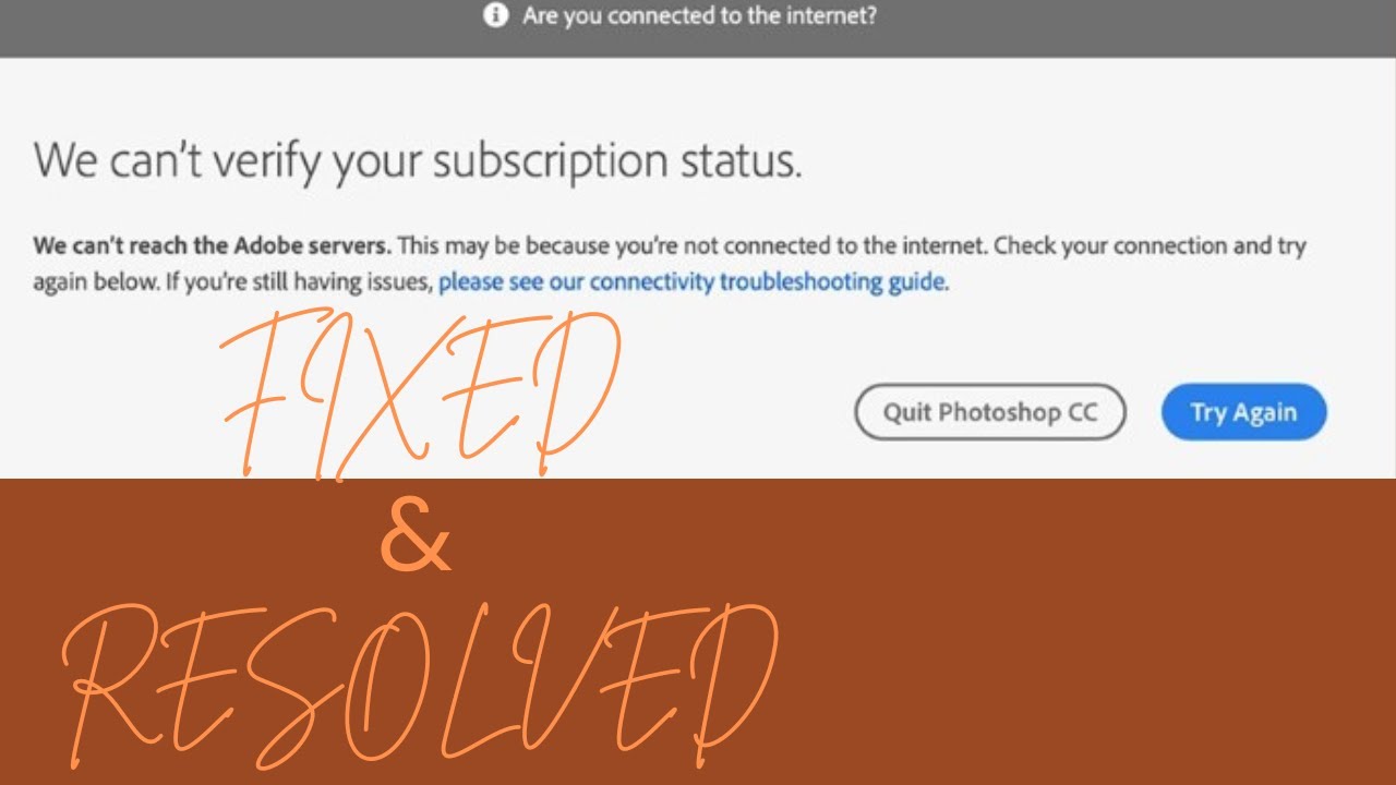 Adobe Creative Cloud Not Working? Can’t Verify Subscription Status – SOLVED! MAC And Windows