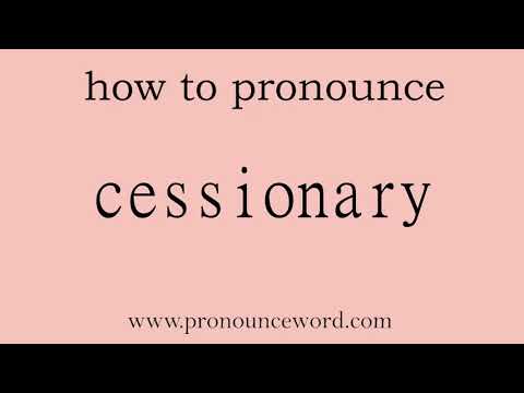 cessionary. How to pronounce the english word cessionary .Start with C. Learn from me.