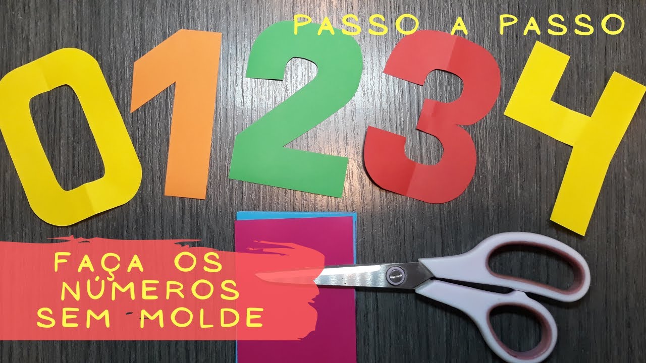 Como fazer números sem molde - Passo a passo recortes de números