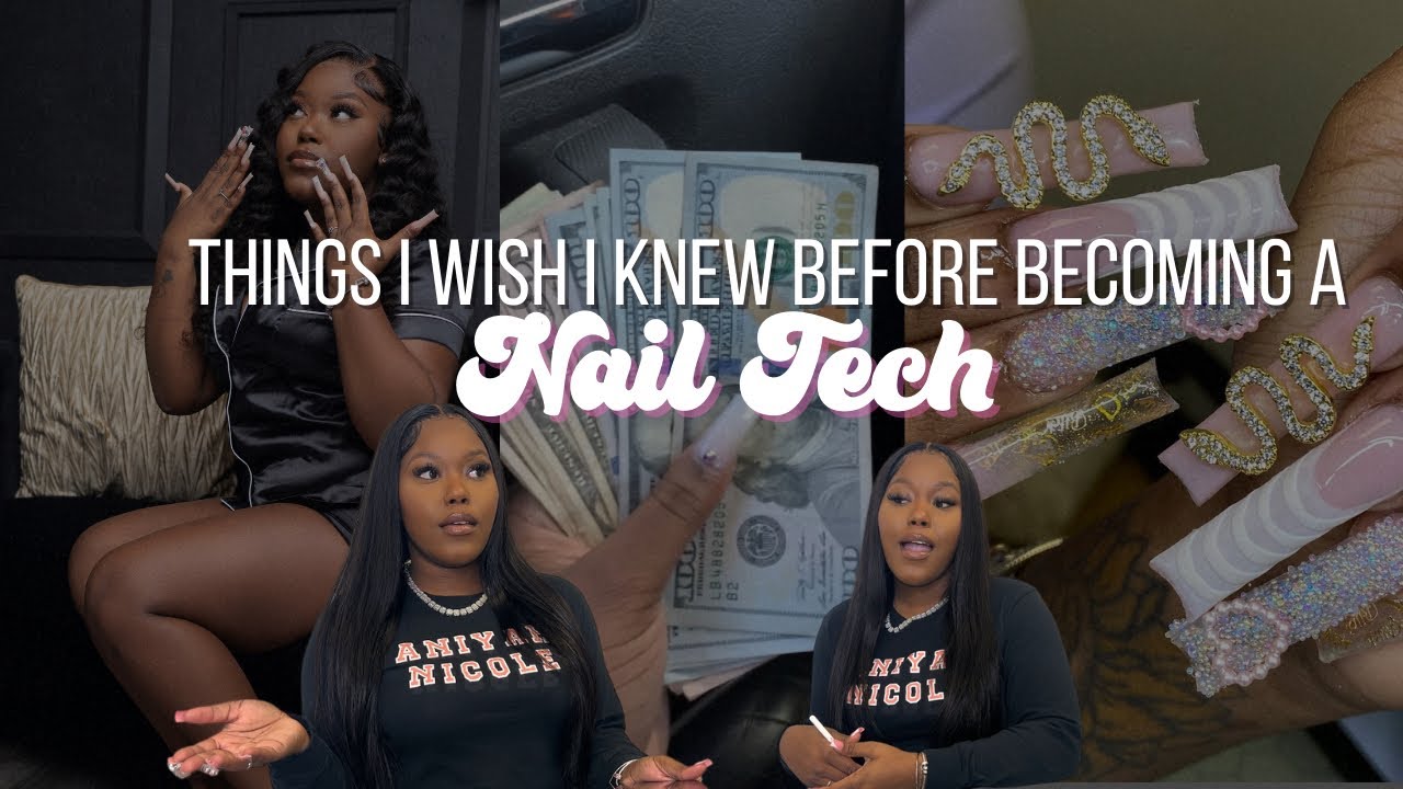 THINGS YOU SHOULD KNOW BEFORE BECOMING A NAIL TECH 💓💰 + TIPS