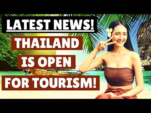 ✈️ Thailand is opening up for tourism | Latest News | Thailand Tourism.
