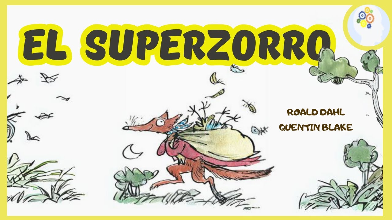 El Superzorro | Roald Dahl | Plan Lector | Audiolibro completo