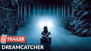 Dreamcatcher streaming: where to watch movie online?