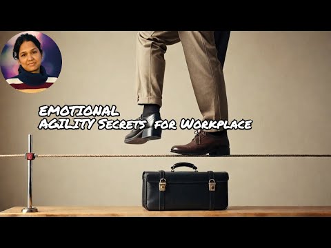 Ep 82 - Emotional Agility for Career Growth: Handle Workplace Stress & Thrive Under Pressure! 🚀