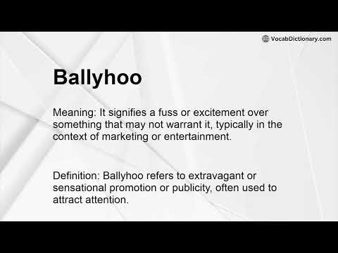 Ballyhoo Meaning