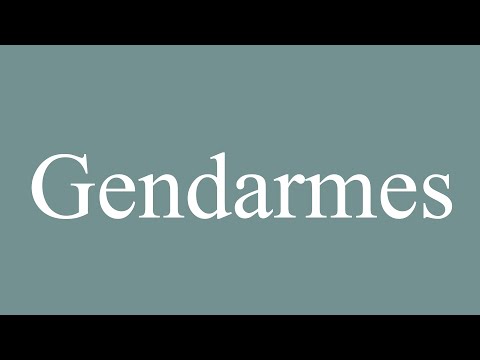 How to Pronounce ''Gendarmes'' Correctly in French