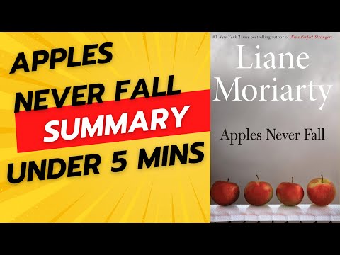 Apples Never Fall - Liane Moriarty- Summary, under 5 minutes