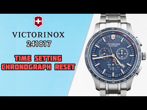 How To Setting TIME, DATE and Chronograph VICTORINOX SWISS ARMY 241817 Chronograph Watch