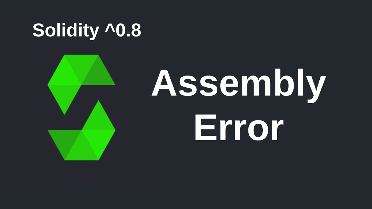 Assembly Error | Solidity 0.8