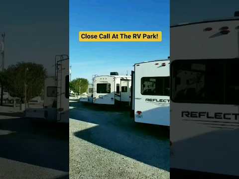 Close Call At The RV Park Campground! 😱 #shorts