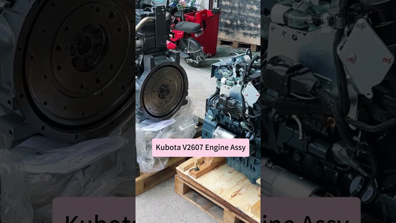 For Kubota V2607 new engine assy, reliable and guaranteed quality.