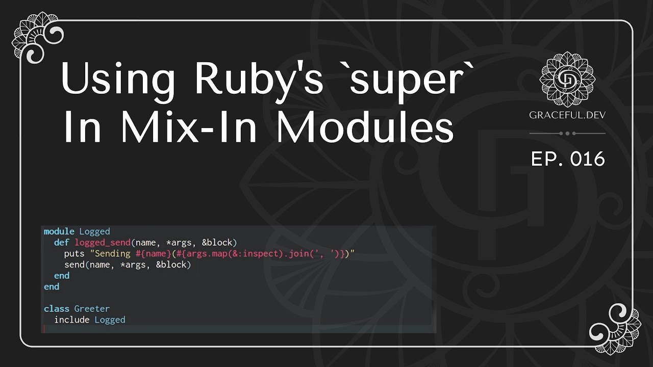 Using Ruby's `super` in Mix-in Modules