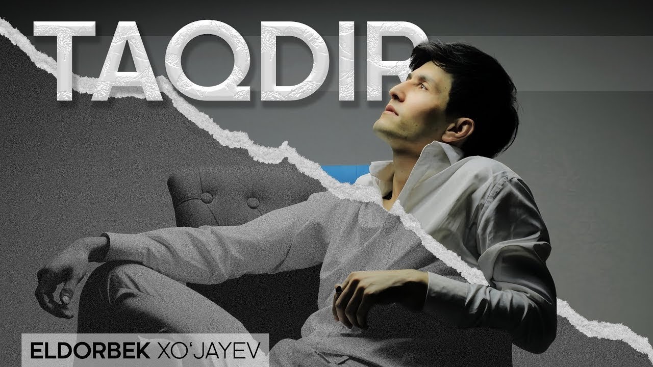 ELDORBEK XO'JAYEV - TAQDIR  PREMYERA \\ ЭЛДОРБЕК ХУЖАЕВ -ТАКДИР ( Audio Version)     #cover  #music 