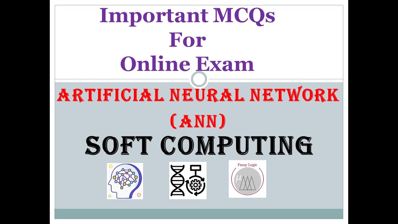 Important Mcqs on Artificial Neural Network | Soft computing