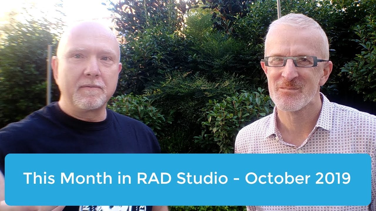This Month in RAD Studio - October 2019