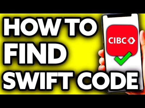 How To Find Swift Code of CIBC Bank (2025)