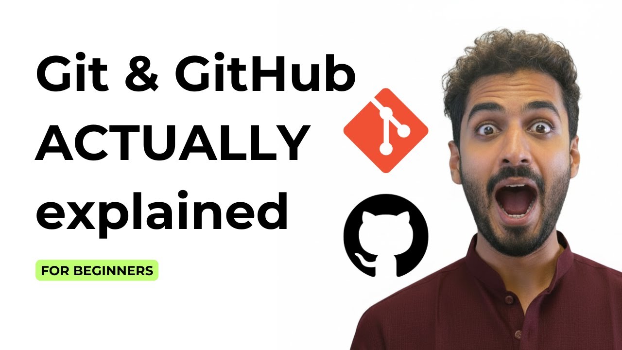 Git & GitHub explained for beginners in 53 minutes (create your first repo + open source project)