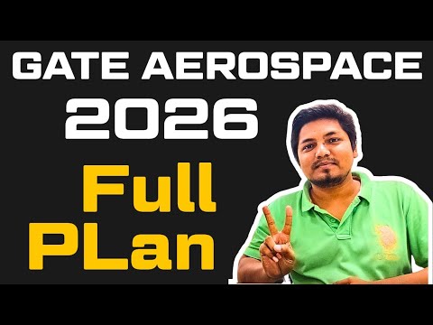 GATE Aerospace Engineering 2026 Coaching | Time table | Study schedule | Revision plan