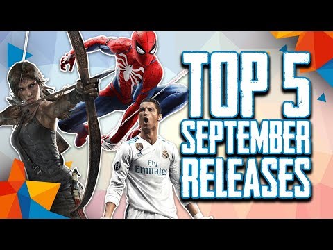Top 5 September 2018 New Video Game Releases for PC, PS4, Xbox One, and Switch