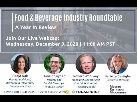 Food & Beverage Industry Roundtable: A Year In Review