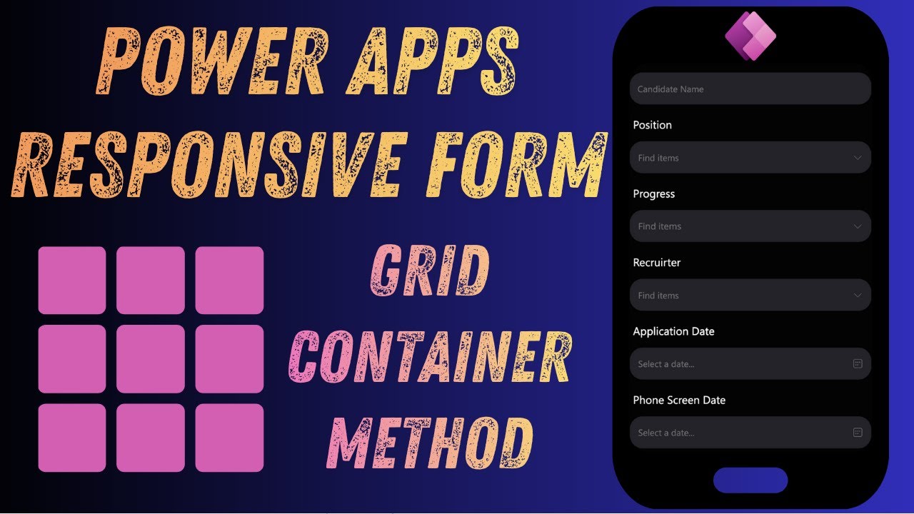 Build Fully Responsive Power Apps Forms (Fastest Way – Grid Container)
