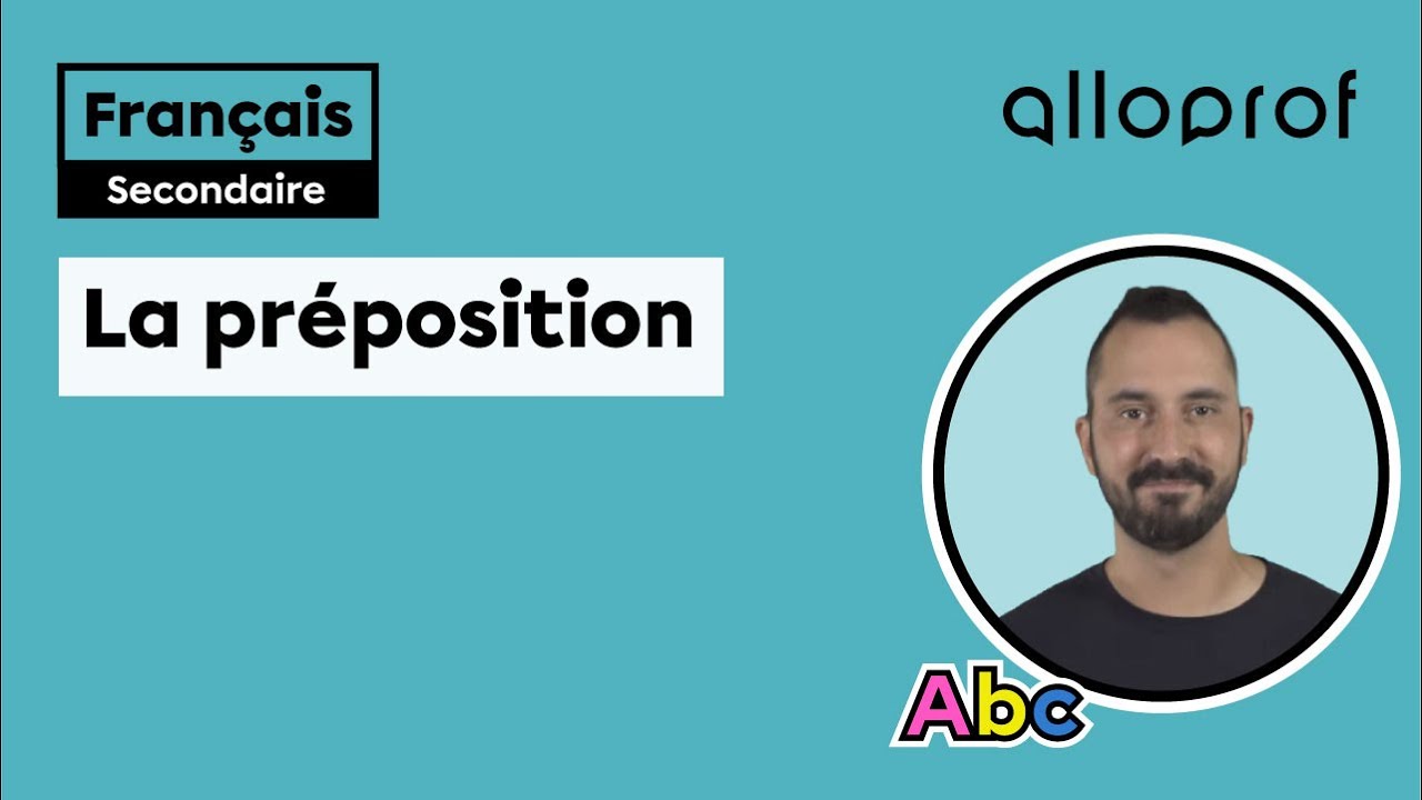 La préposition | Secondaire | Alloprof