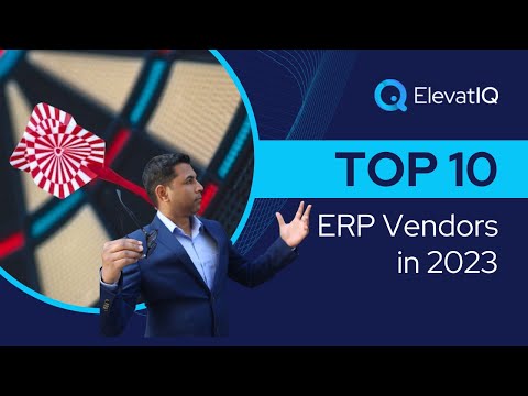 Top 10 ERP Vendors for 2023