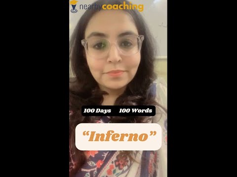“100 Days 100 Words” Day 14 “Inferno" for IELTS TOEFL English Vocabulary