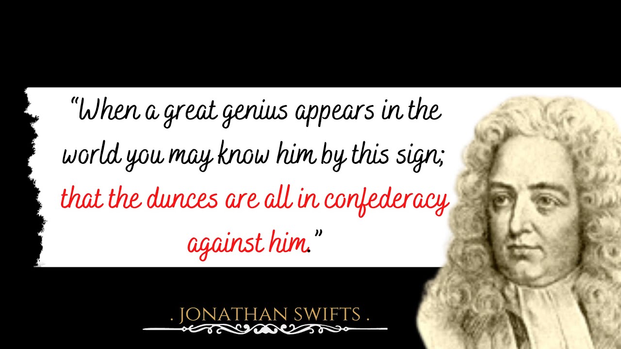 Jonathan swift's , Quotes that Will Make You A Champion in Your Field