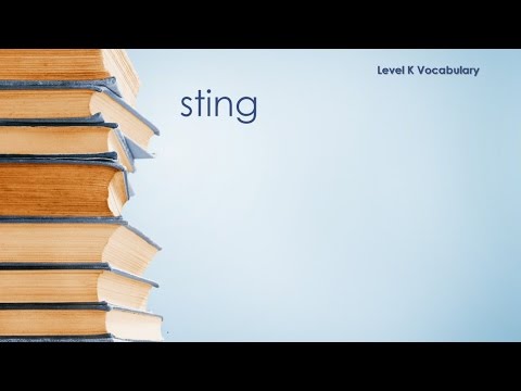 Level K Vocabulary - Sting - Definition \ Meaning