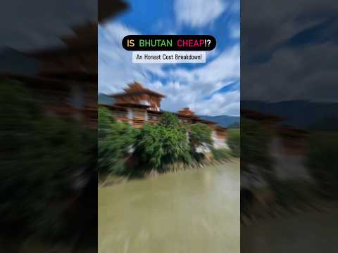 Is Bhutan really Cheap to Travel? 🤔 Watch this! #shorts #bhutan #bhutantravel #travel