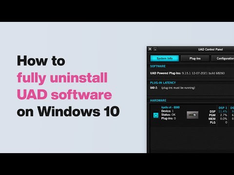 UA Support: How to Uninstall UAD Software on Windows 10