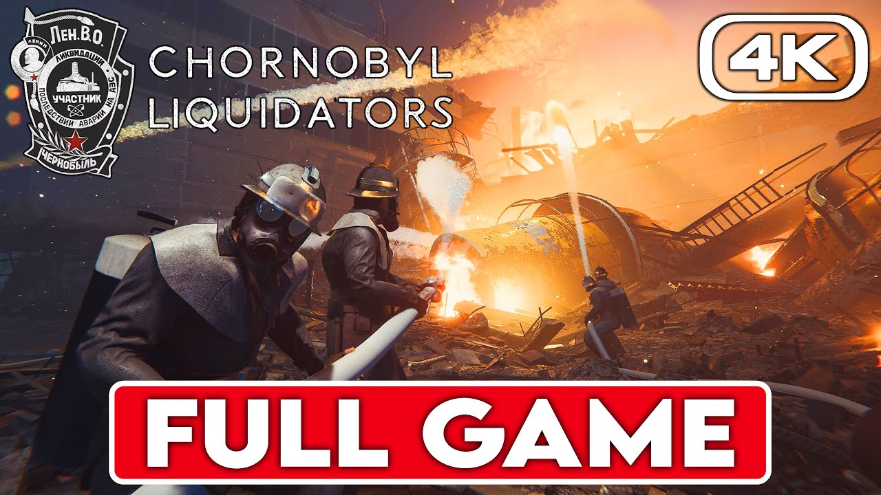CHORNOBYL LIQUIDATORS Gameplay Walkthrough FULL GAME [4K 60FPS] - No Commentary