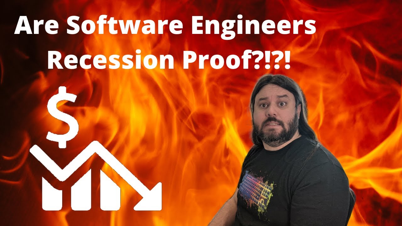 Are Software Engineers Recession Proof?!?