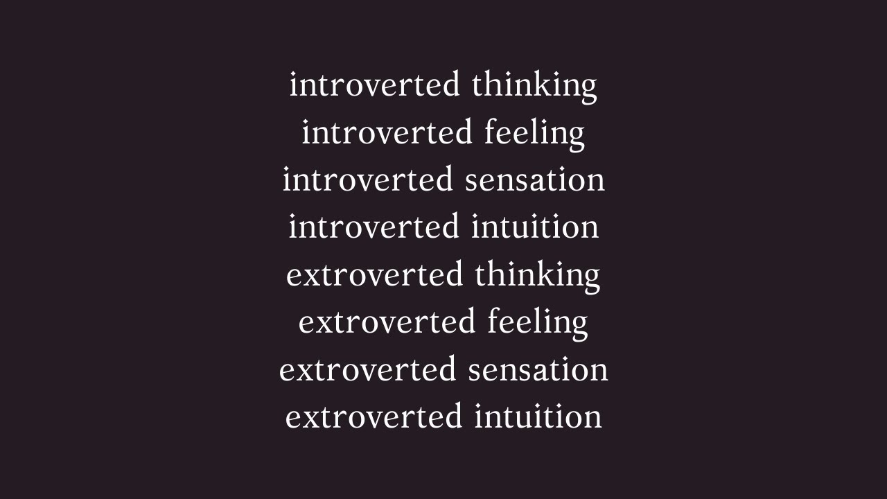 The 8 Jungian Cognitive Functions - Definitions