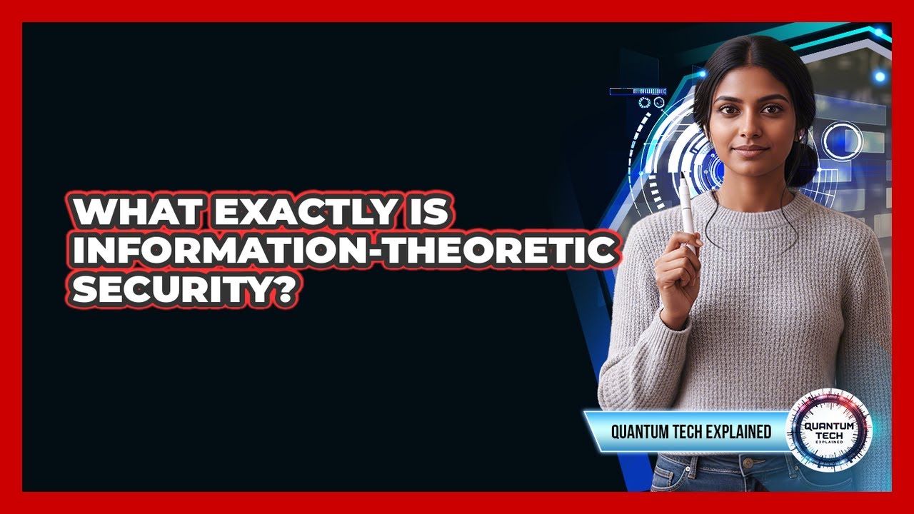What Exactly Is Information-Theoretic Security?