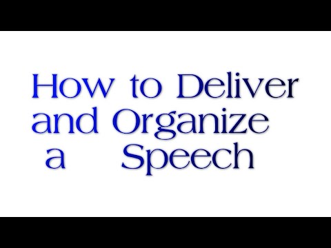 Organizing the Speech in Public Speaking,