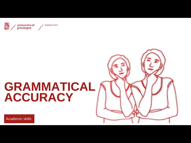 Understanding Grammatical Accuracy: Key Insights for Effective ...