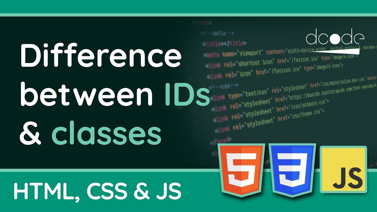 What's the difference between IDs & Classes? | HTML, CSS & JavaScript