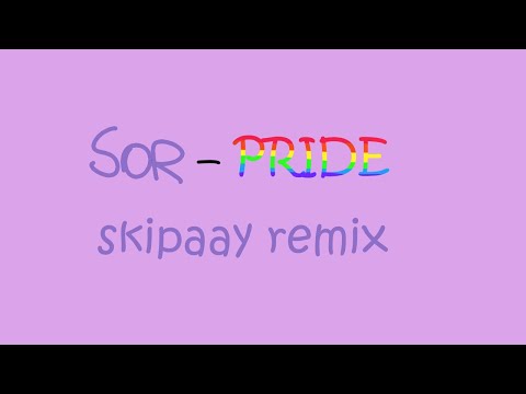 Steam Community :: Video :: Sor - Pride (Skipaay remix)