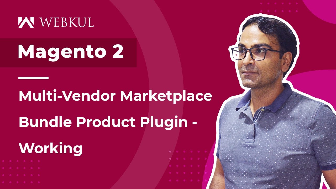 Magento 2 Multi Vendor Bundle Product Plugin -  Working & Configuration