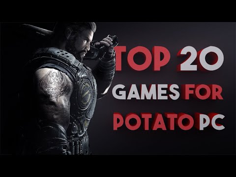 TOP 20 BEST GAMES FOR POTATO PC